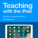 Teaching with the iPad | Welcome to Teaching with the iPad featuring ...